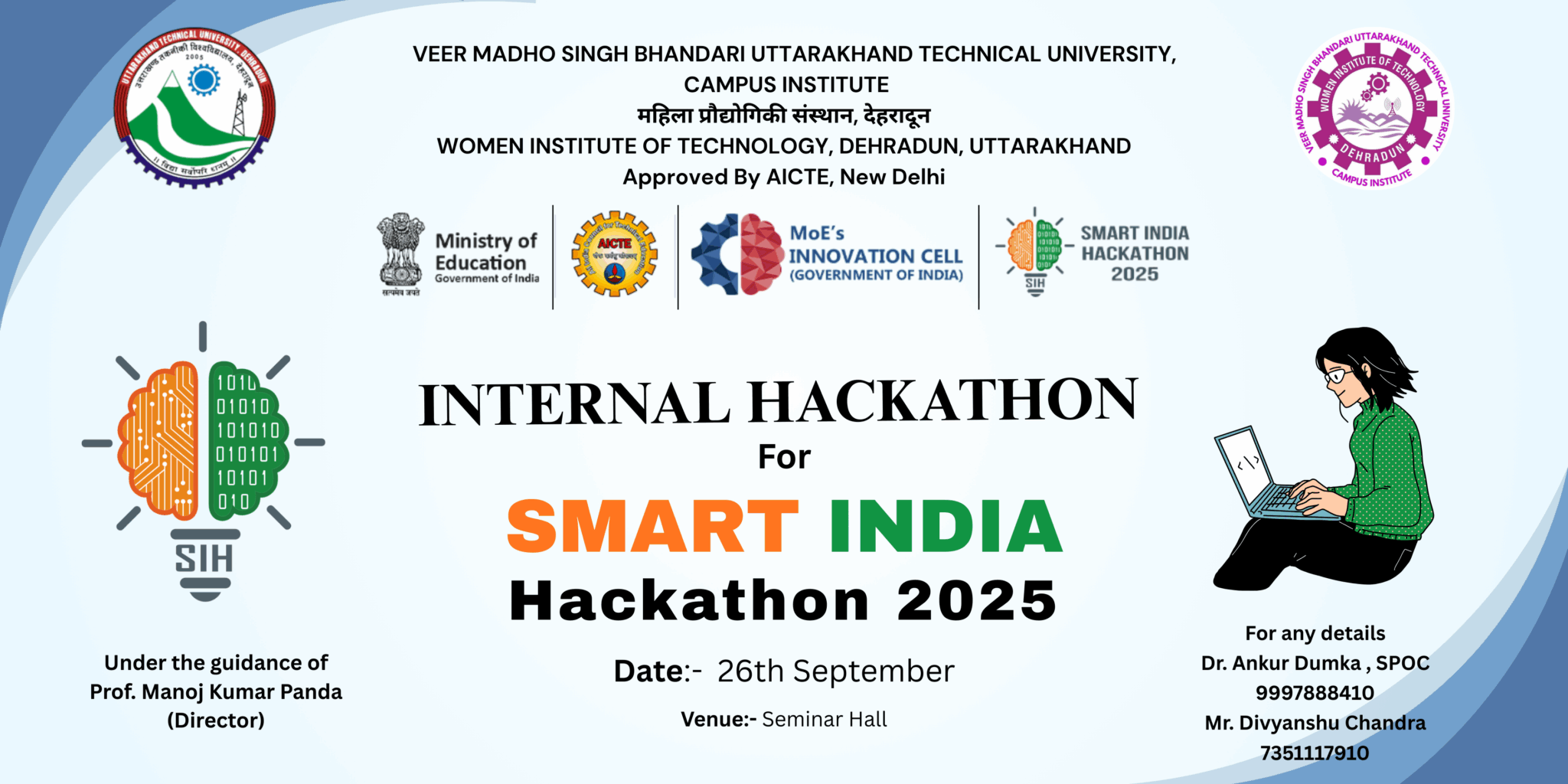 Smart India Hackathon 2025 – Internal Hackathon | WIT DEHRADUN